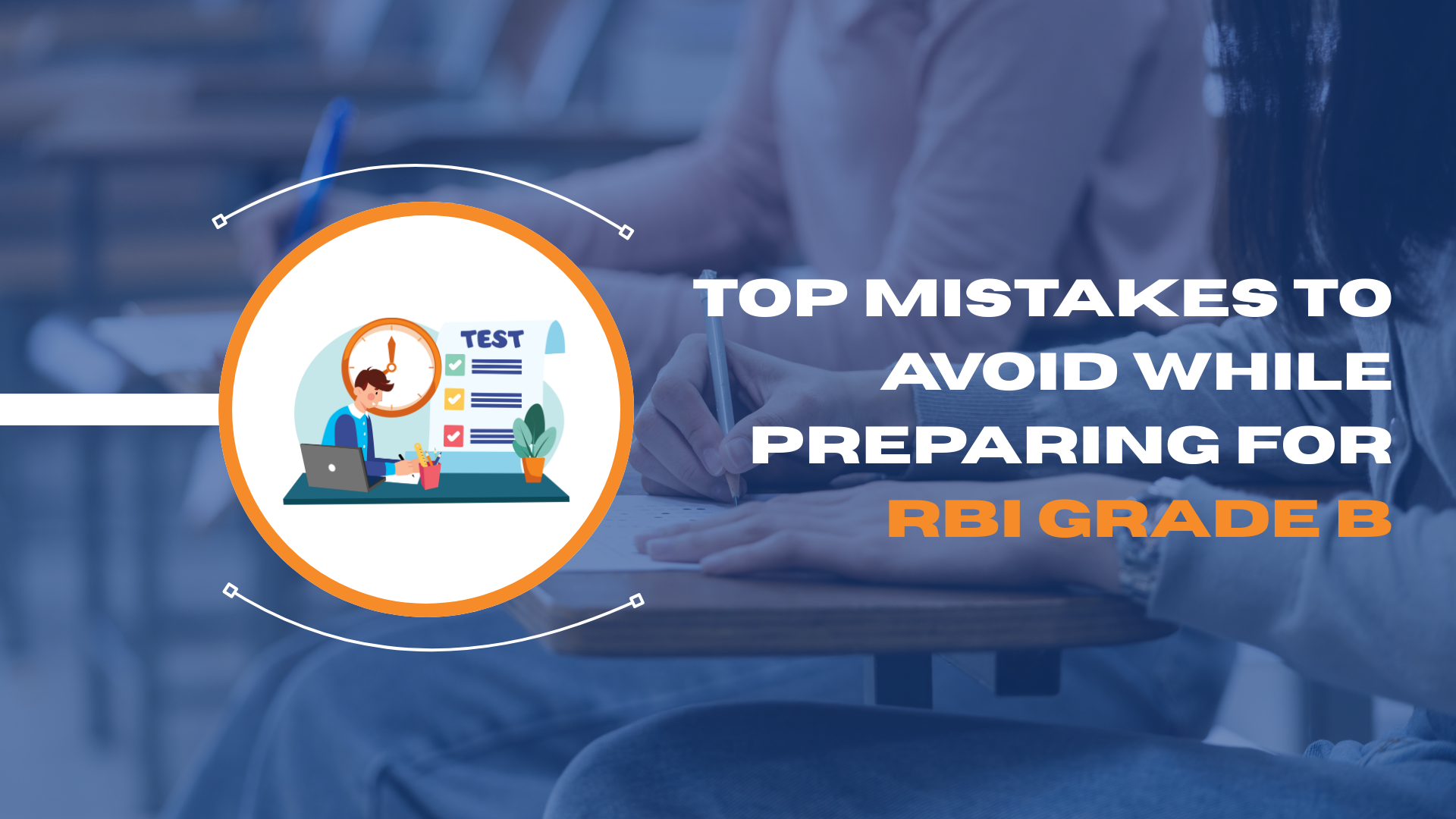 RBI Grade B Preparation Mistakes to Avoid